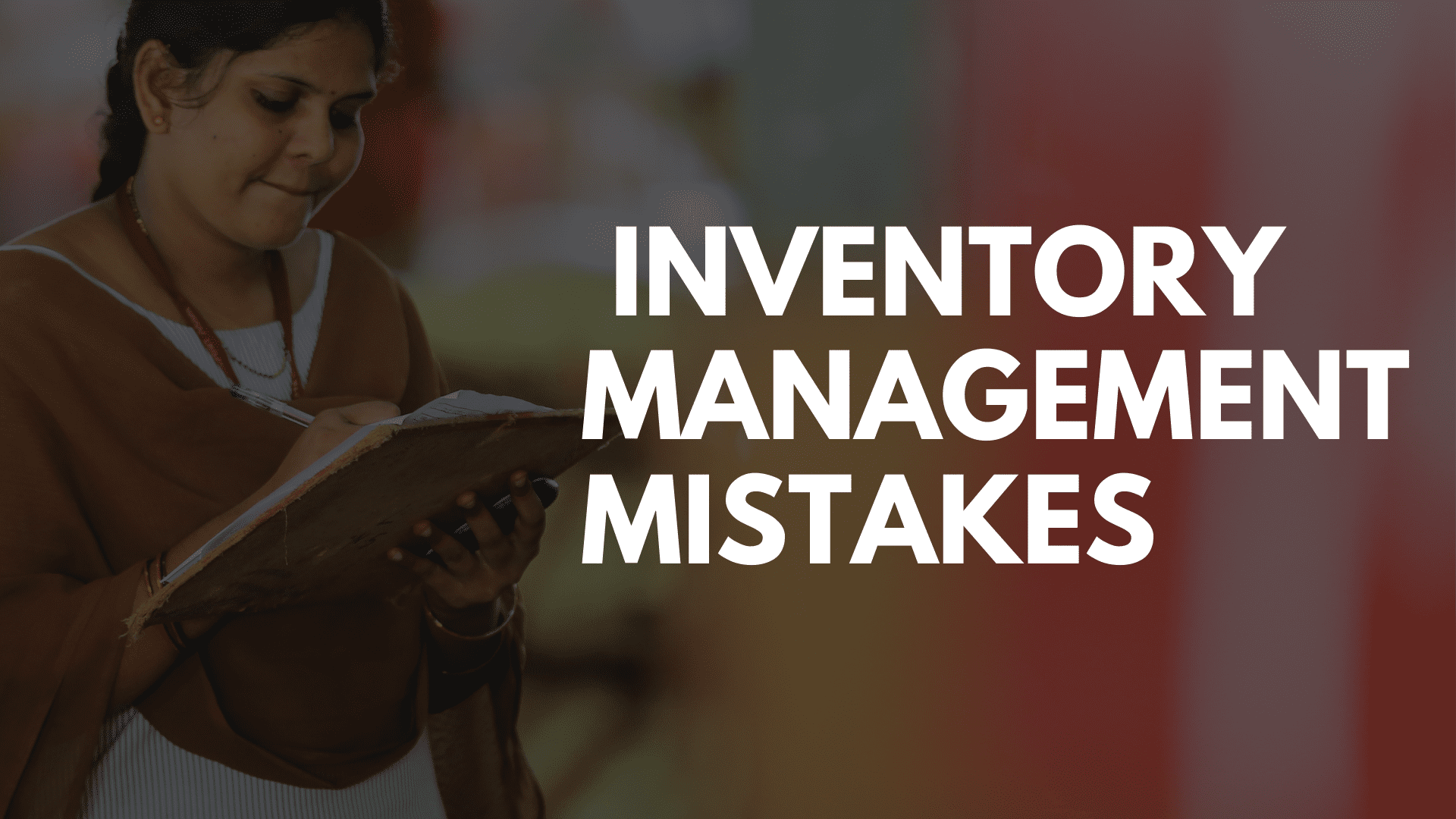 6 Most Costly Inventory Management Mistakes To Avoid - Navata